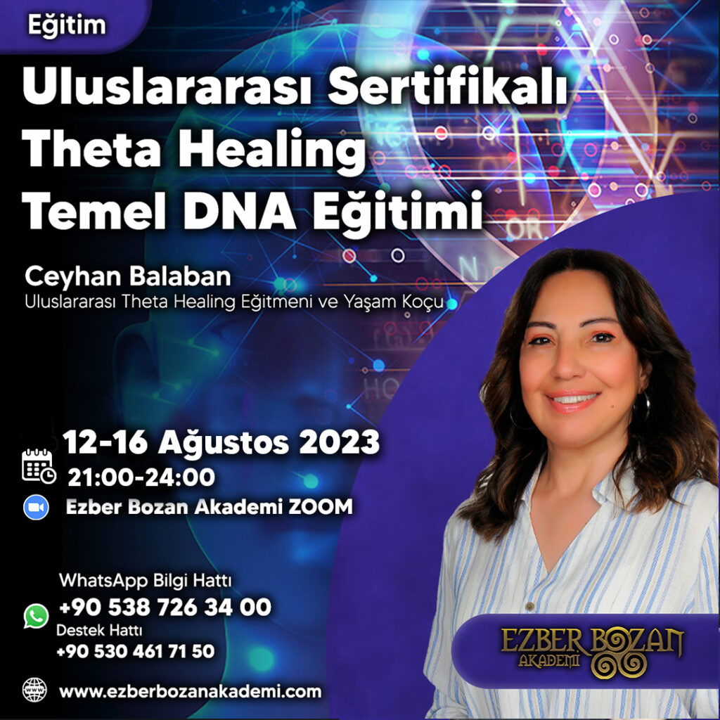 Uluslararası Sertifikalı Theta Healing Temel DNA Eğitimi - Ezber Bozan ...